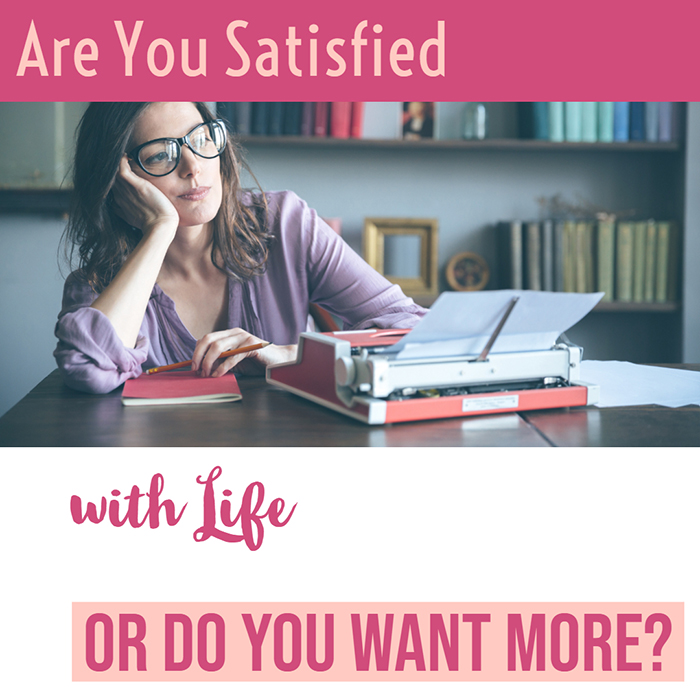 Are You Satisfied With Your Life? | PersonalDevelopmentalist